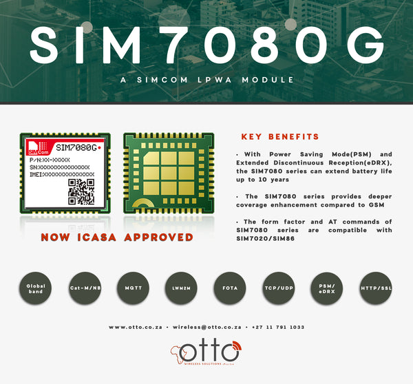 SIMCom's 7080G LPWAN NB IoT module is now ICASA Approved! – Otto Wireless Solutions